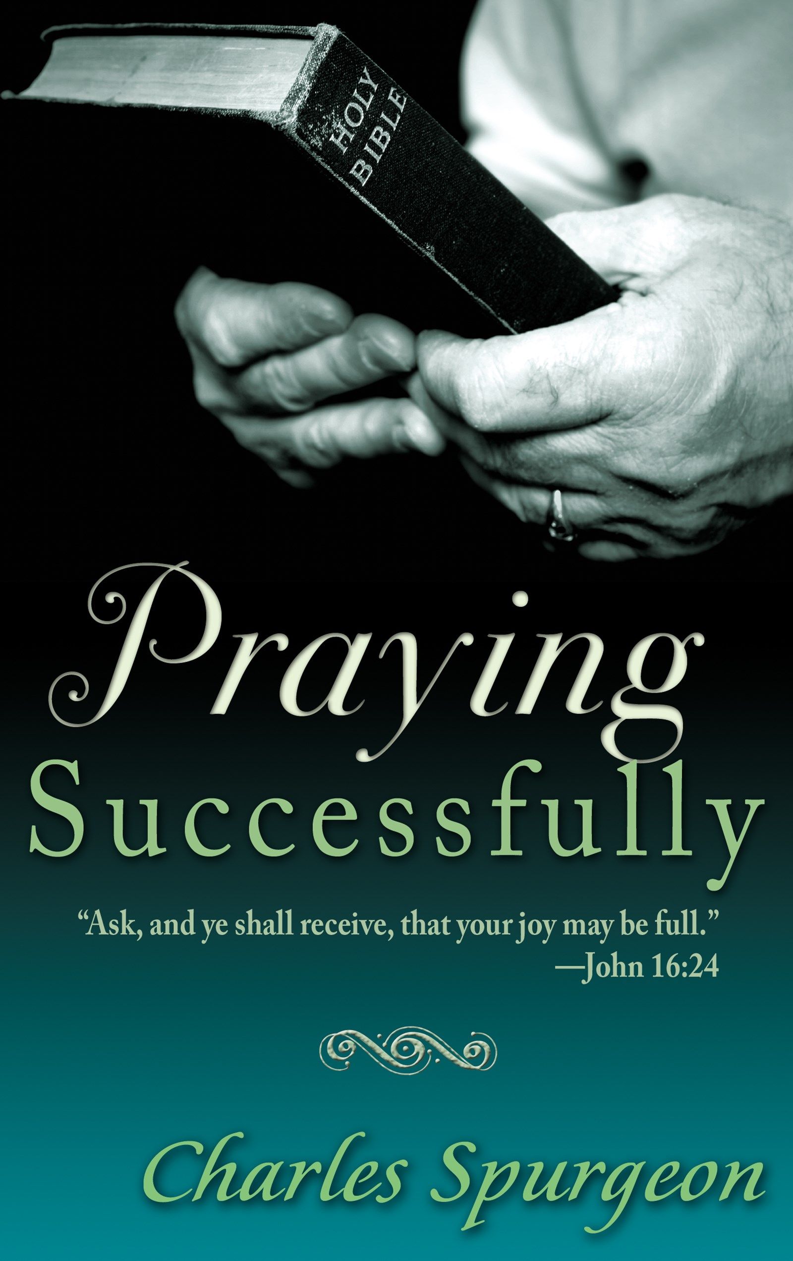 Praying Successfully | Lighthouse Christian Books