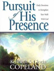 Pursuit of His Presence: Daily Devotions to Strengthen Your Walk with ...