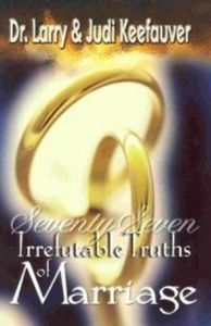 77 Irrefutable Truths to Marriage | Parable.com