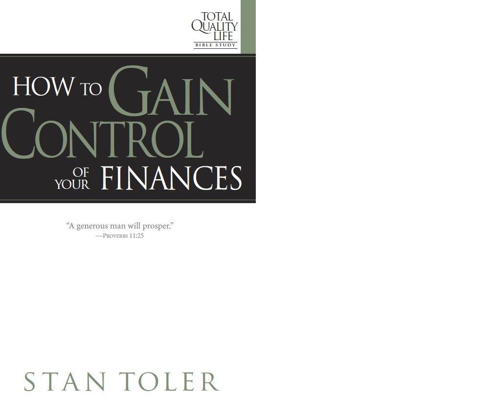 How to Gain Control of Your Finances: Study Guide for Total Quality ...