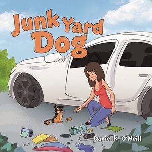 Junk Yard Dog | Parable.com