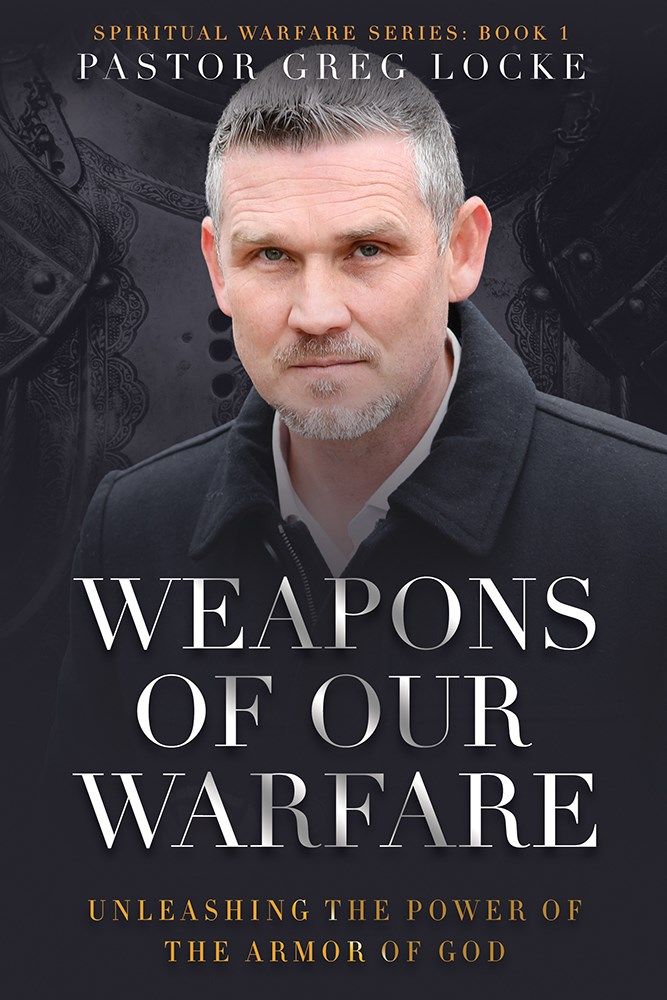 Weapons of Our Warfare: Unleashing the Power of the Armor of God | The ...