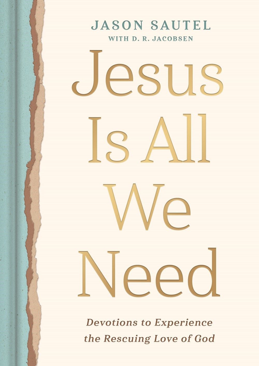 Jesus Is All We Need | Lighthouse Christian Books