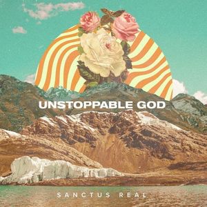 Unstoppable God | The Parable Christian Store