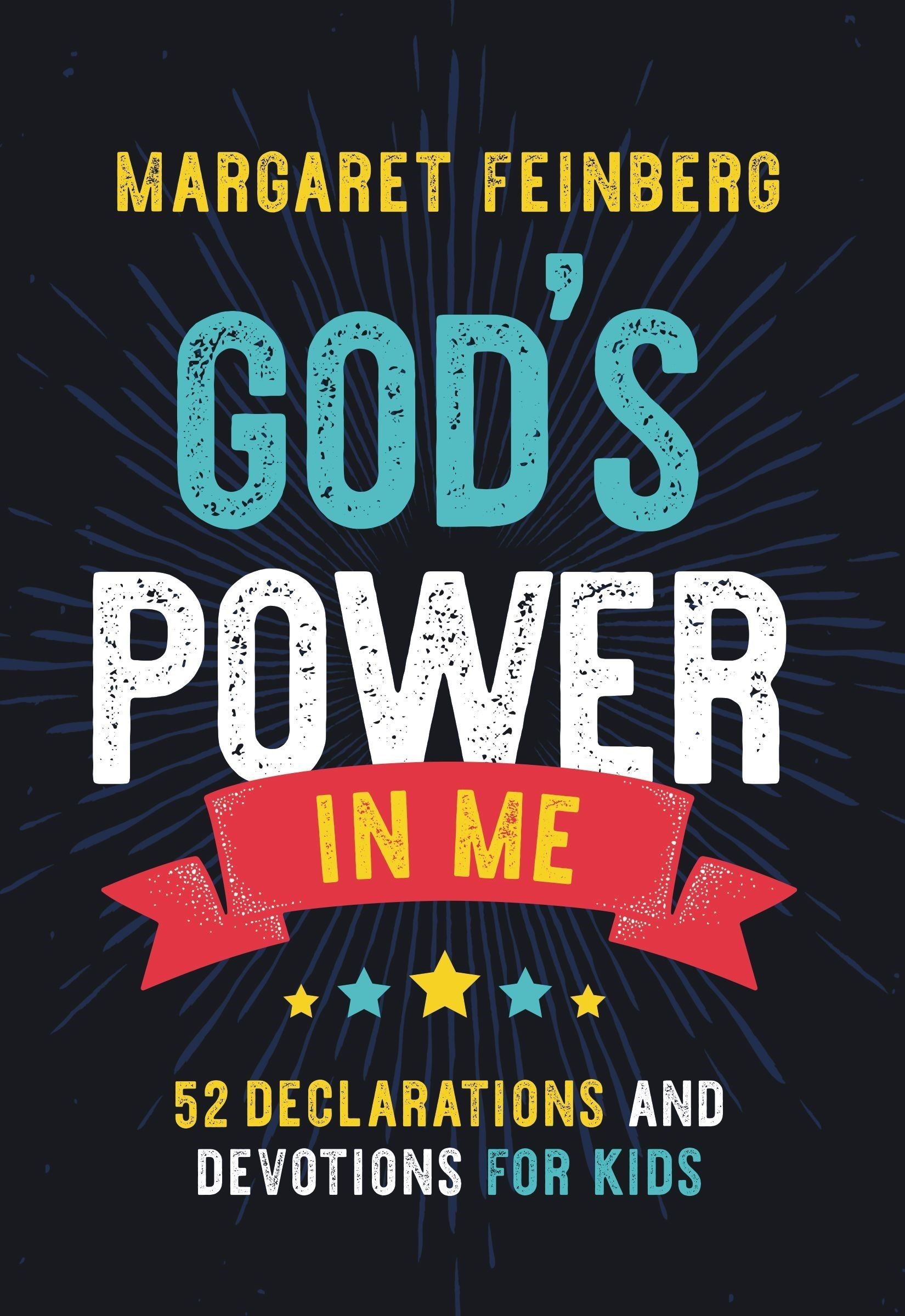 God's Power in Me: 52 Declarations and Devotions for Kids | Rainbow ...