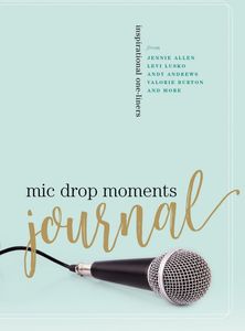 MIC Drop Moments Journal: Inspirational One-Liners | Parable.com