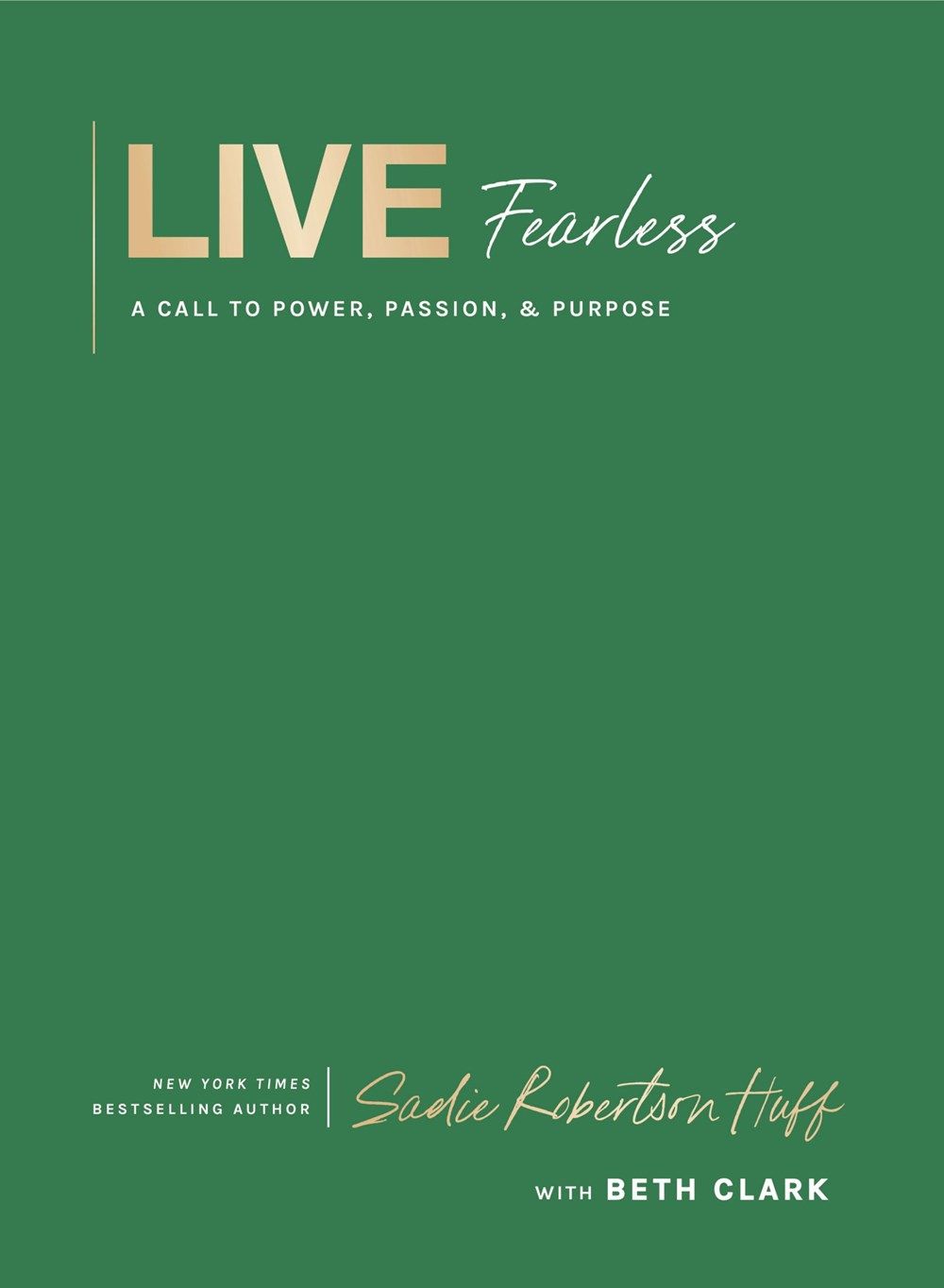 Live Fearless: A Call to Power, Passion, and Purpose | Kern's Christian ...