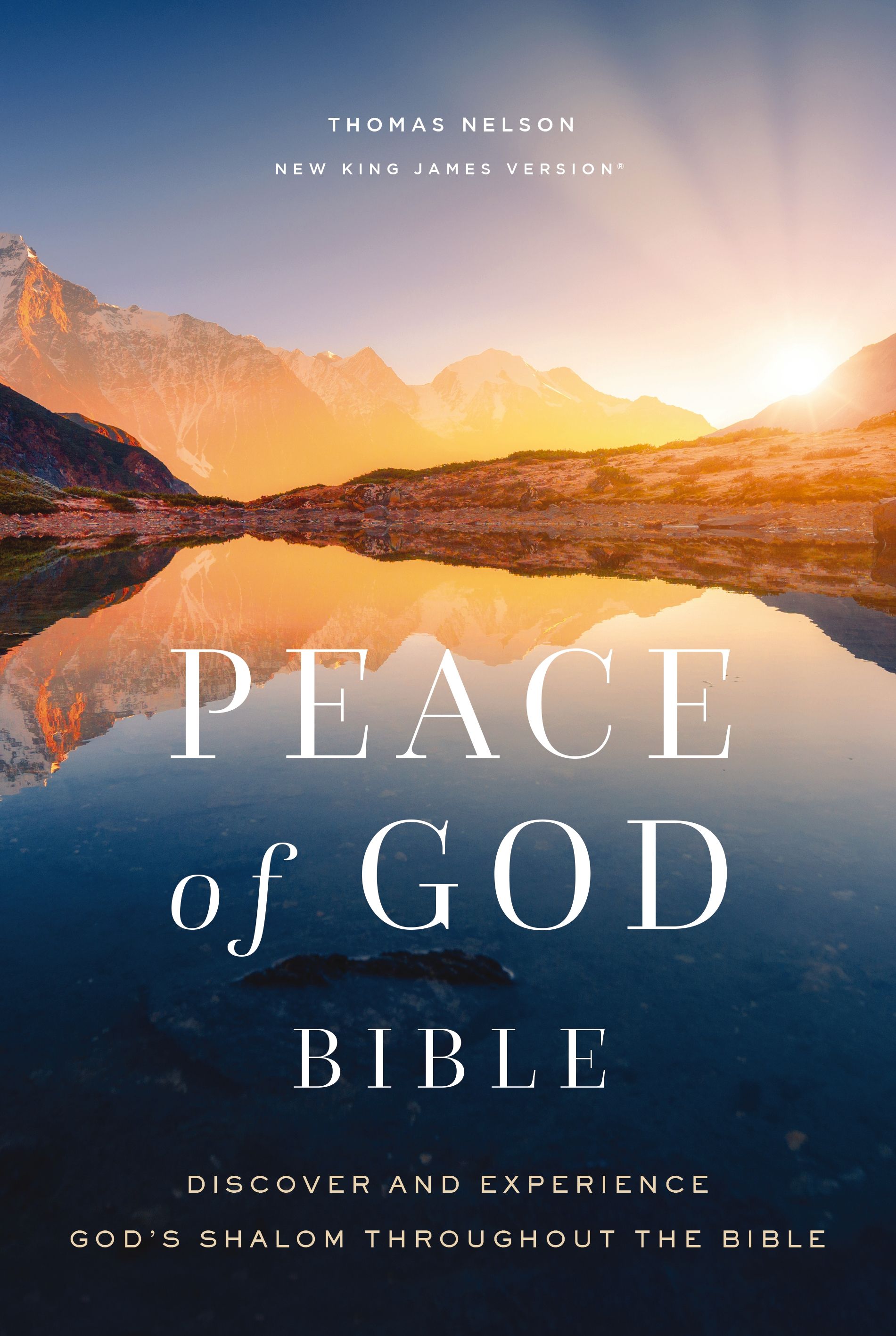 Peace of God Bible: Discover and Experience God's Shalom Throughout the ...