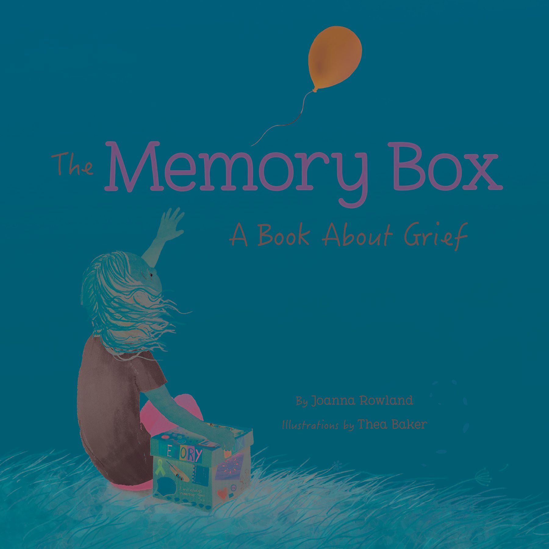 The Memory Box A Book about Grief