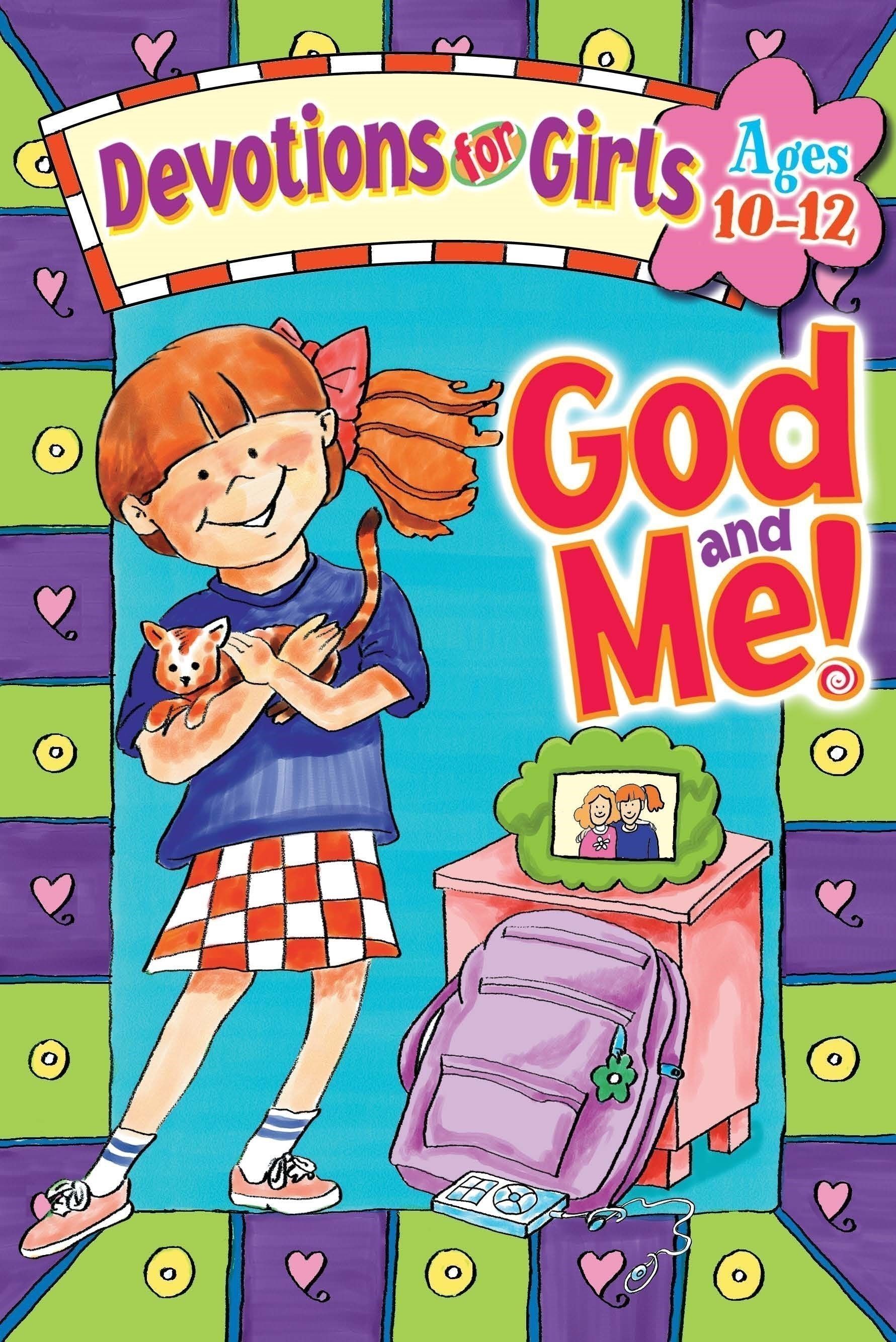 God and Me!: Devotions for Girls Ages 10-12 | Lighthouse Christian Books