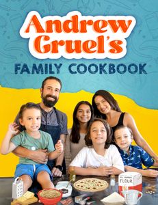 Andrew Gruel's Family Cookbook | Parable.com