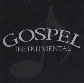 Gospel Instrumental | Cedar Springs Christian Stores, Inc.