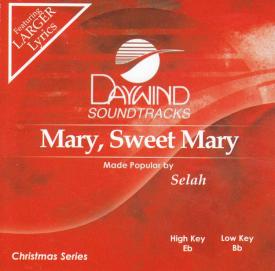 Mary Sweet Mary | Cross Way Christian Supply