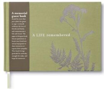 A Life Remembered: A Memorial Guest Book | Arrowhead Parable Christian ...