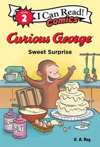 Curious George: Sweet Surprise | Cedar Springs Christian Stores, Inc.
