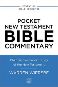 Pocket New Testament Bible Commentary: Chapter-By-Chapter Study of the ...