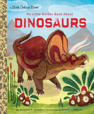 My Little Golden Book about Dinosaurs | Lighthouse Christian Books