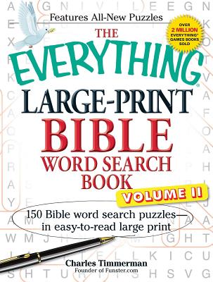 The Everything Large-Print Bible Word Search Book, Volume II: 150 Bible ...