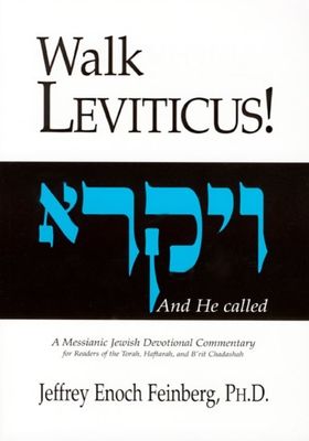 Walk Leviticus: A Messianic Jewish Devotional Commentary | Kregel ...