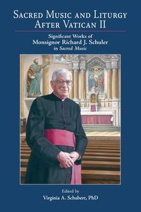 Sacred Music and Liturgy After Vatican II: Significant Works of ...