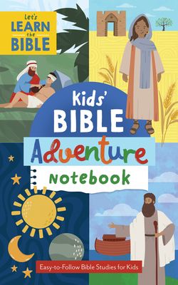 Kids' Bible Adventure Notebook: Easy-To-Follow Bible Studies for Kids ...